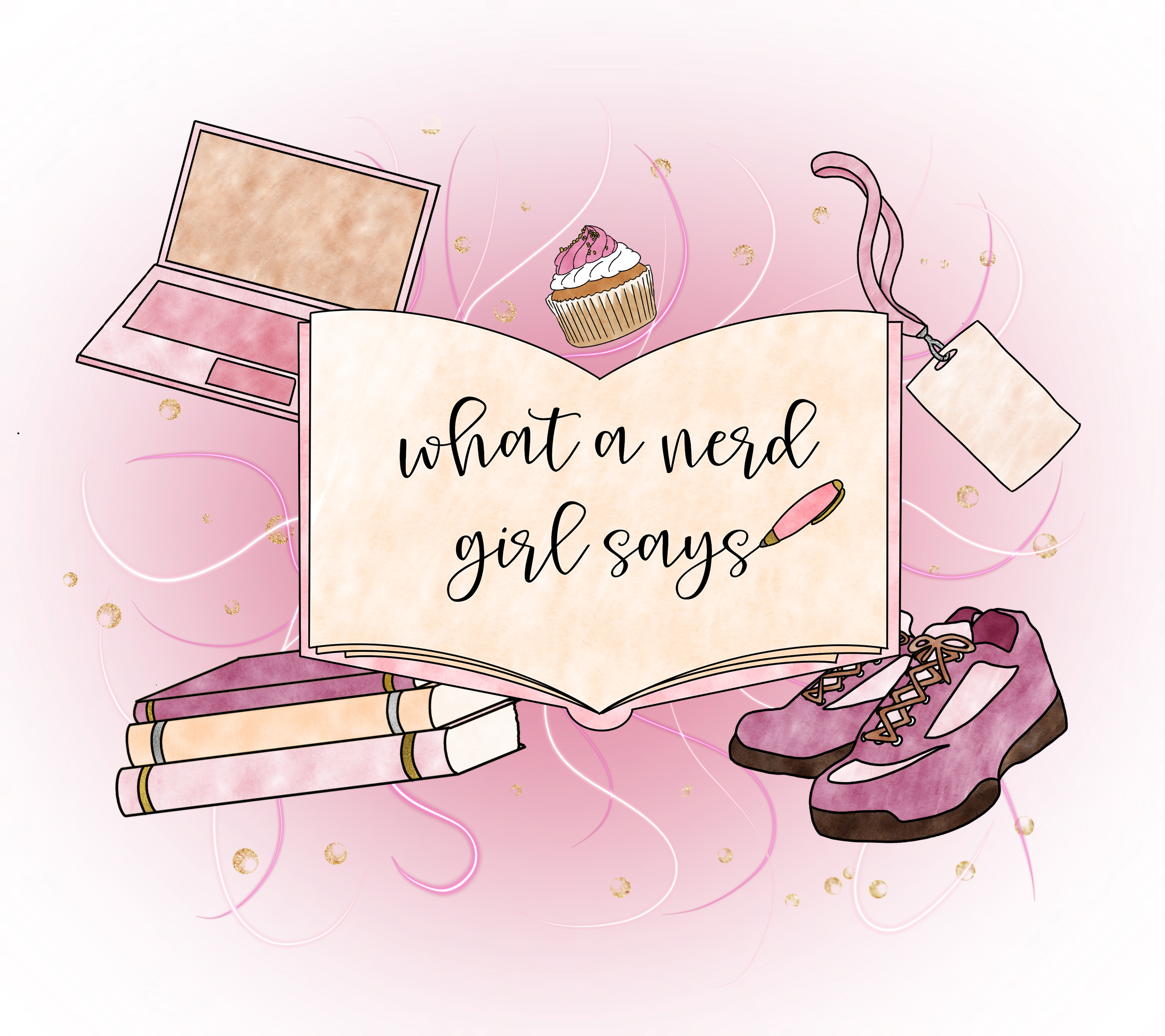 What A Nerd Girl Says - Nerd Life is Just So Much Better Than Regular Life